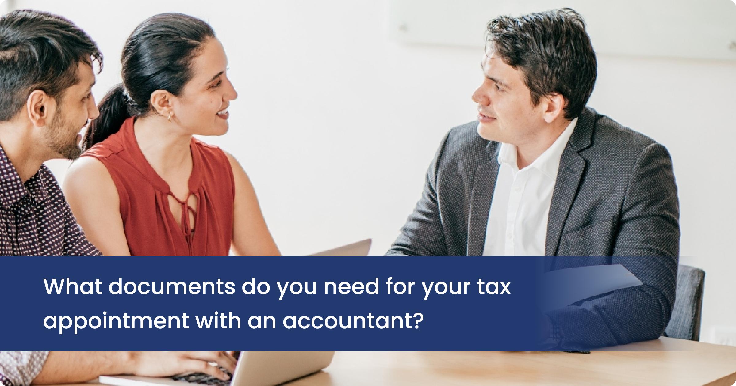 What should I bring with me to a tax appointment | ZedPlus